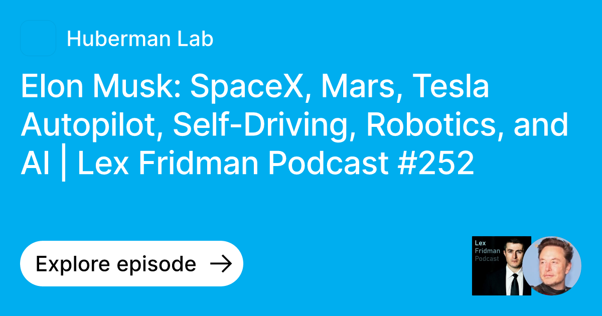 Episode: Elon Musk: SpaceX, Mars, Tesla Autopilot, Self-Driving ...