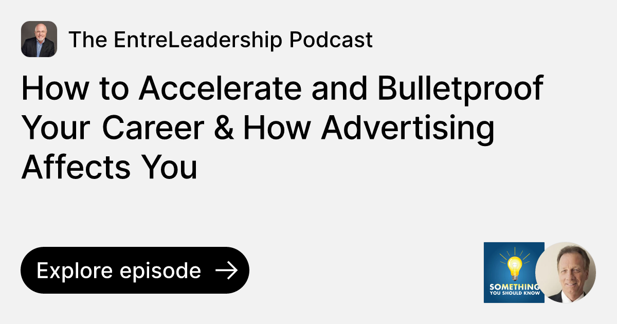 Episode: How to Accelerate and Bulletproof Your Career & How ...