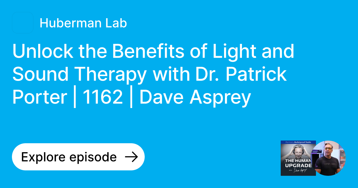 Episode: Unlock the Benefits of Light and Sound Therapy with Dr ...