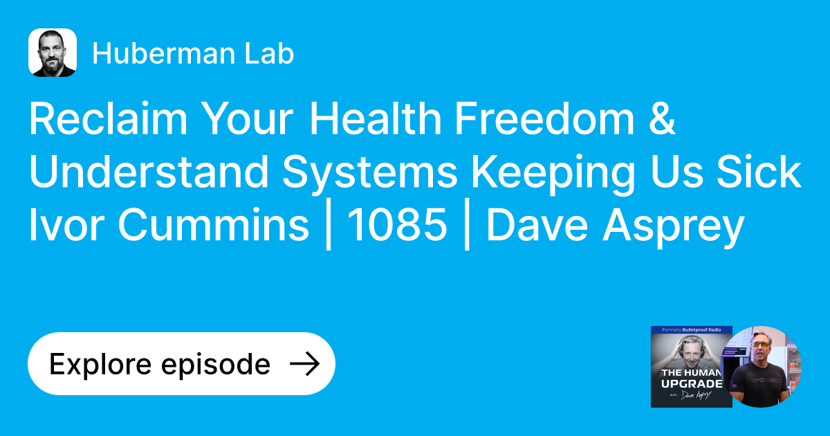 Episode: Reclaim Your Health Freedom & Understand Systems Keeping Us ...