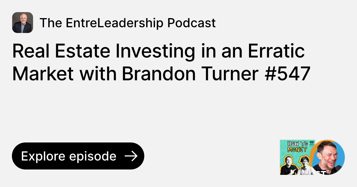 Episode: Real Estate Investing in an Erratic Market with Brandon Turner ...