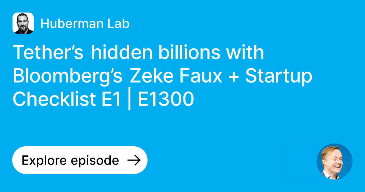 Episode: Tether’s hidden billions with Bloomberg’s Zeke Faux + Startup ...
