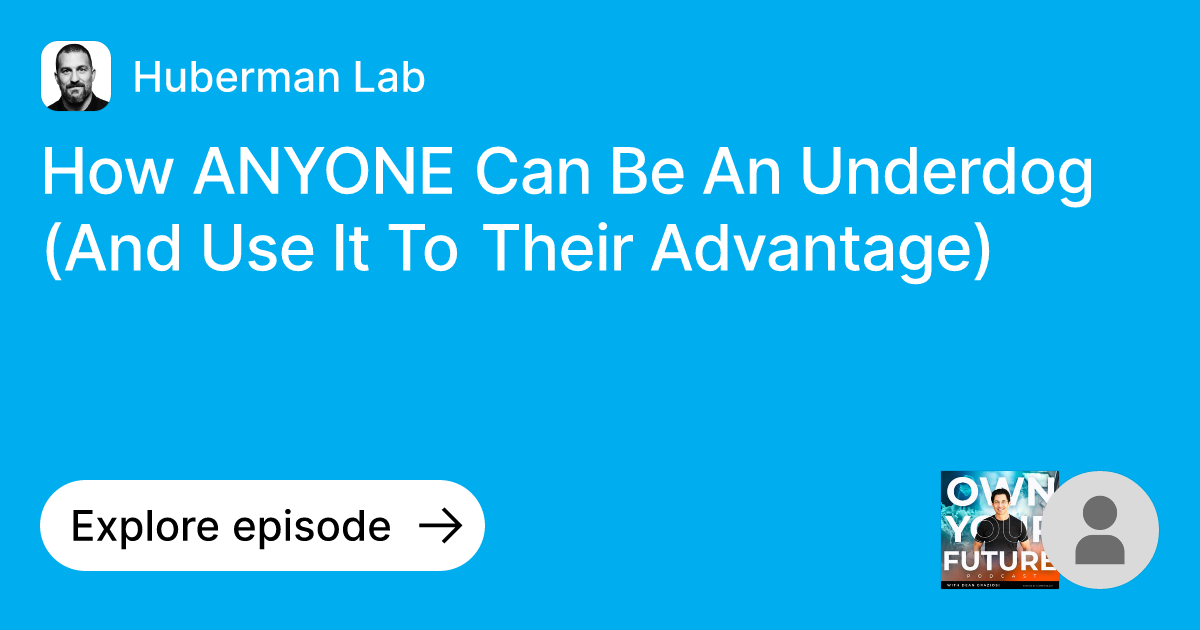Episode: How ANYONE Can Be An Underdog (And Use It To Their Advantage ...