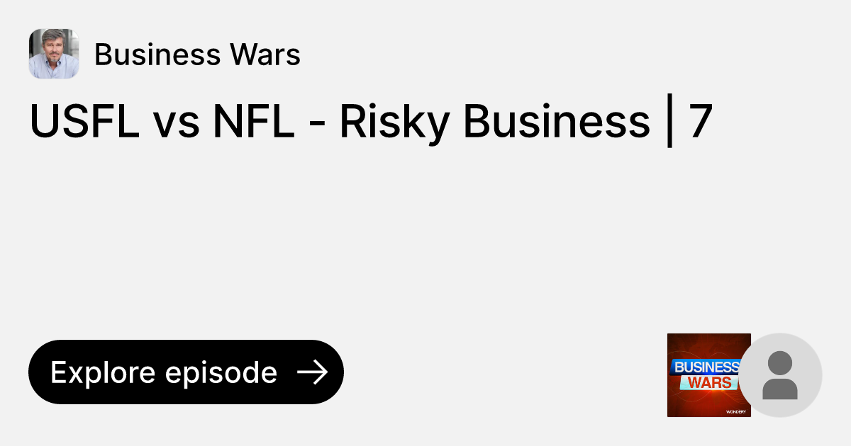 USFL vs NFL - Risky Business | 7