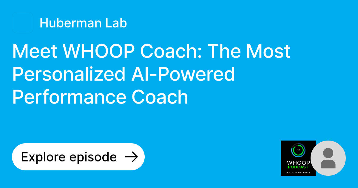 Episode: Meet WHOOP Coach: The Most Personalized AI-Powered Performance ...