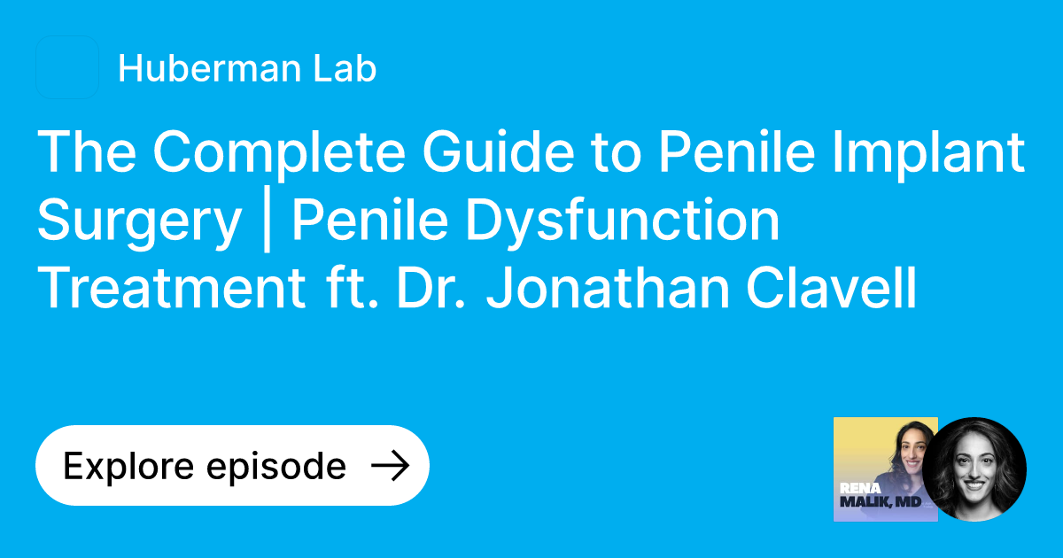 Episode: The Complete Guide to Penile Implant Surgery | Penile ...