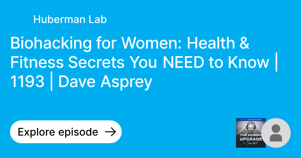 Episode: Biohacking for Women: Health & Fitness Secrets You NEED to ...