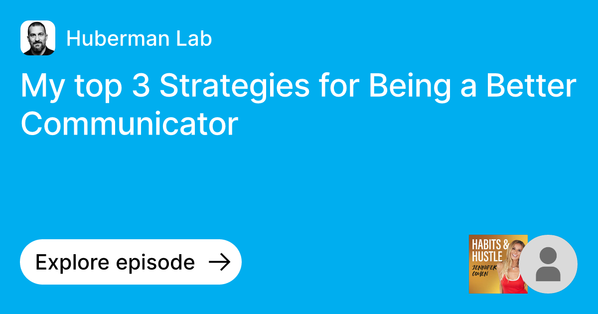 Episode: My top 3 Strategies for Being a Better Communicator | Ask ...