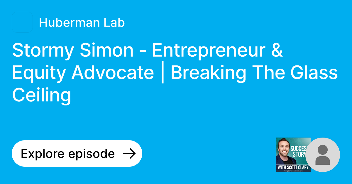 Episode: Stormy Simon - Entrepreneur & Equity Advocate | Breaking The ...