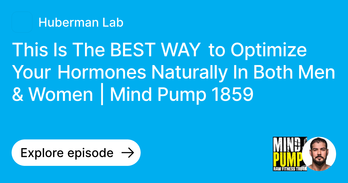 Episode: This Is The BEST WAY to Optimize Your Hormones Naturally In ...
