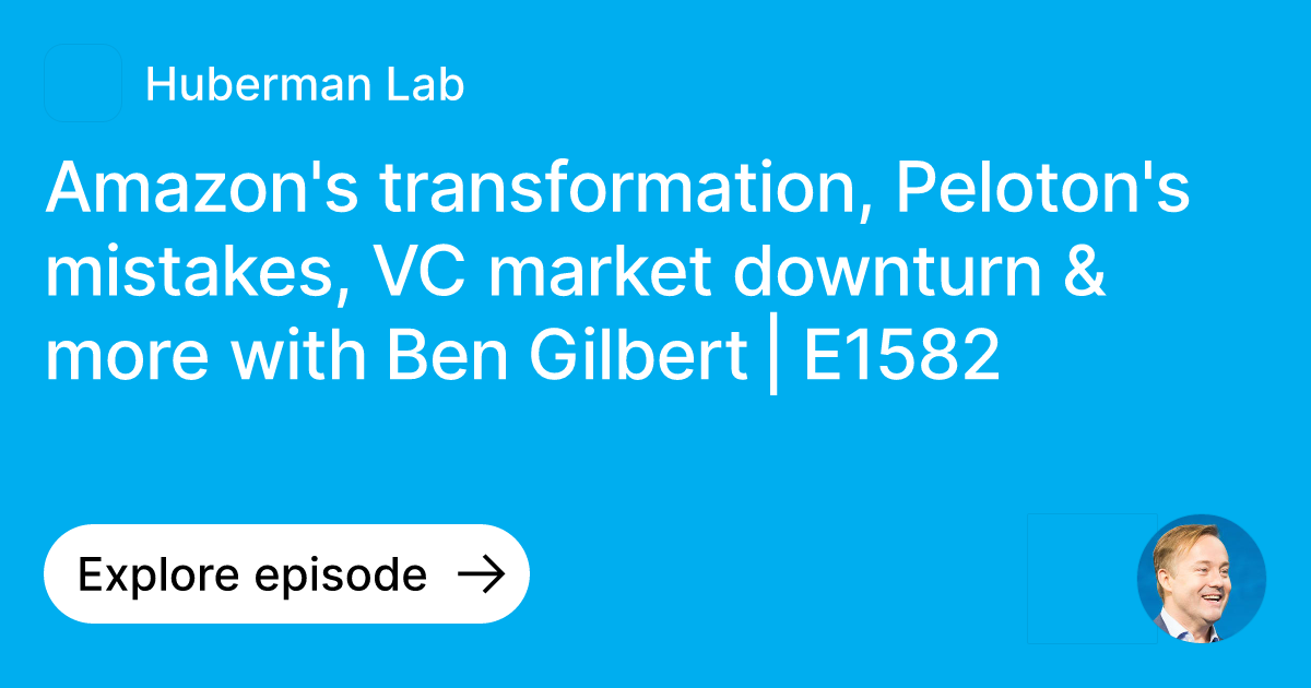 Episode: Amazon's transformation, Peloton's mistakes, VC market ...
