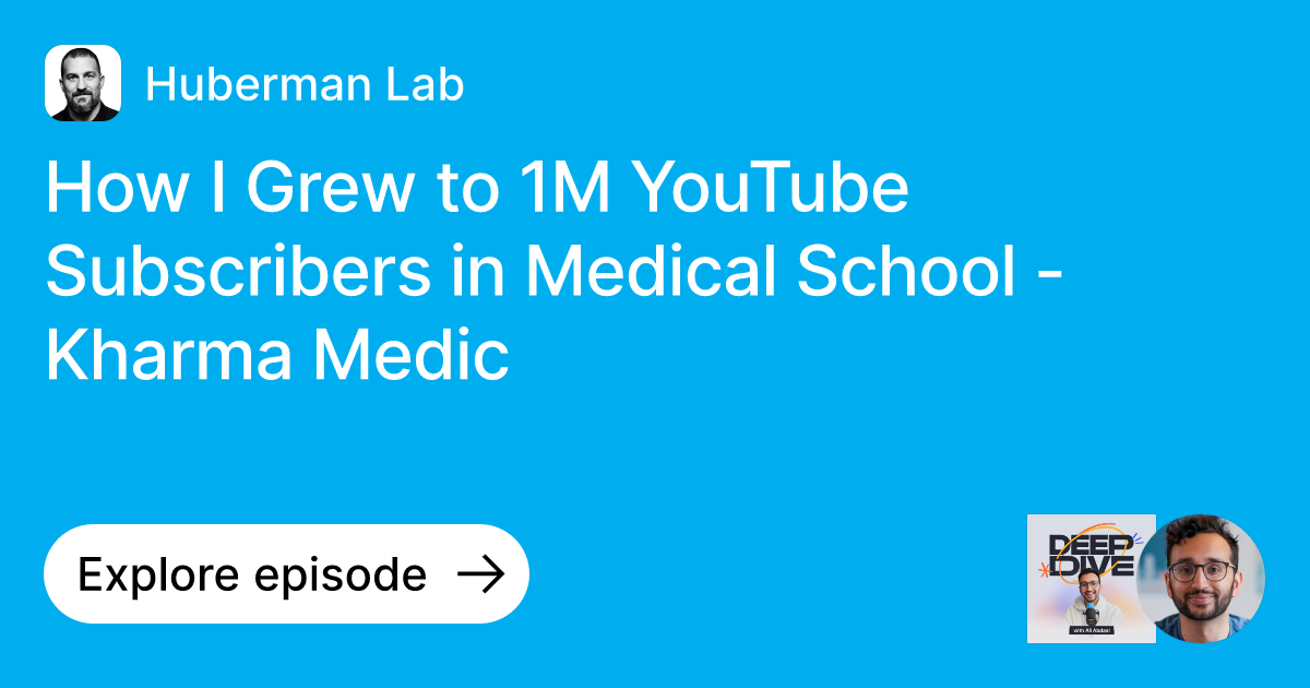 Episode: How I Grew to 1M YouTube Subscribers in Medical School ...