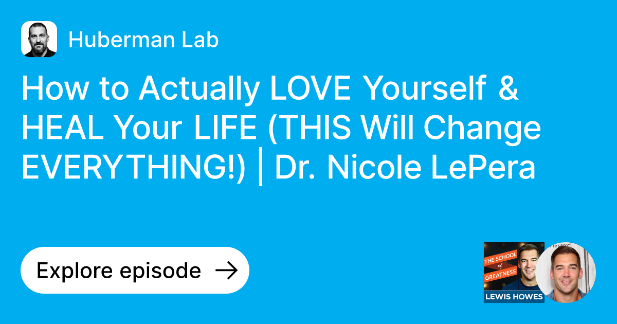Episode: How to Actually LOVE Yourself & HEAL Your LIFE (THIS Will ...