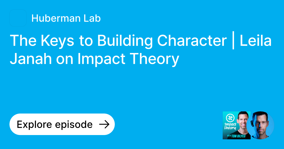 Episode: The Keys to Building Character | Leila Janah on Impact Theory ...