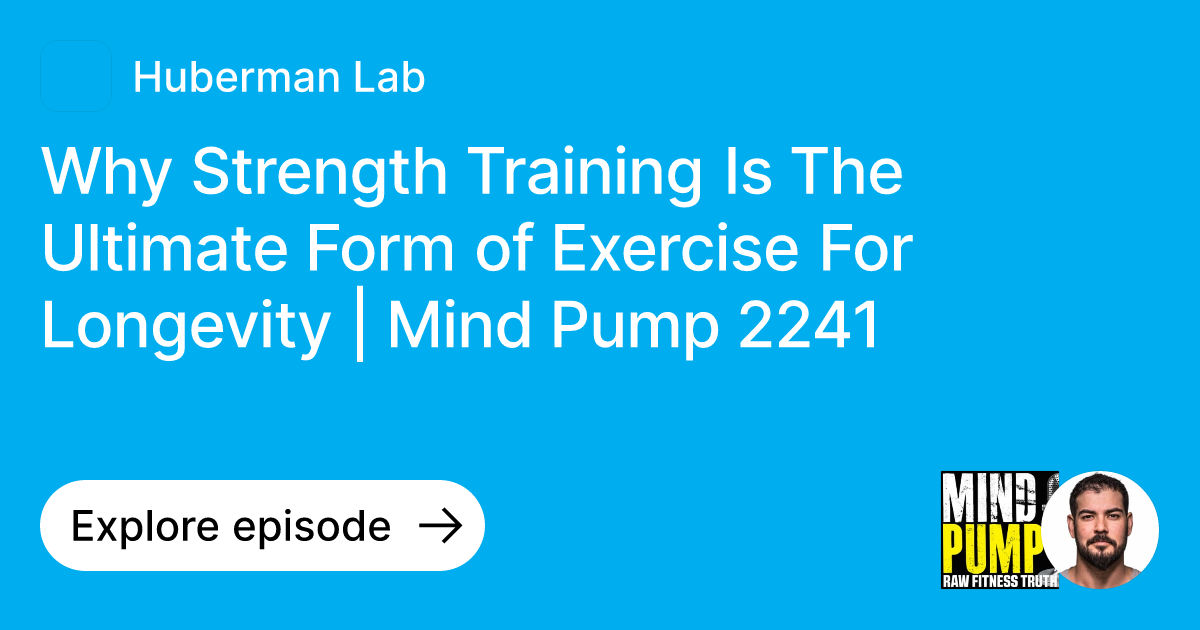 Episode: Why Strength Training Is The Ultimate Form of Exercise For ...