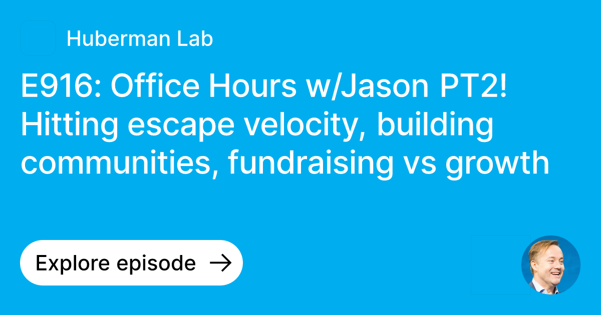 Episode: E916: Office Hours w/Jason PT2! Hitting escape velocity ...