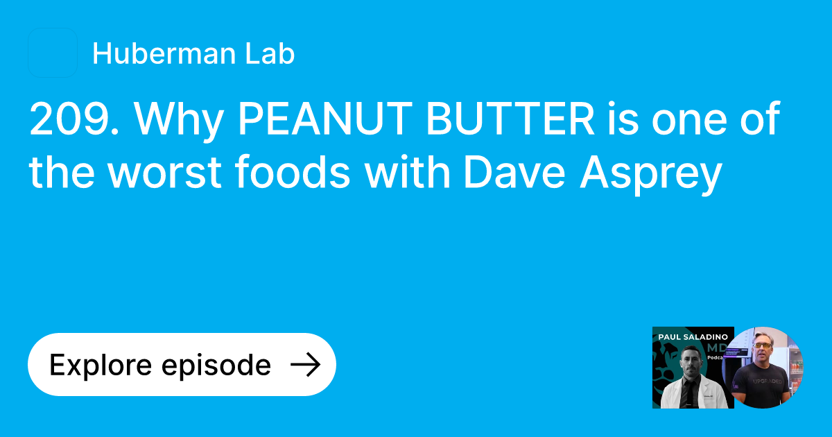 Episode: 209. Why PEANUT BUTTER is one of the worst foods with Dave ...