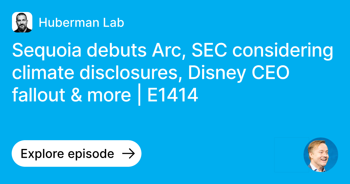 Sequoia debuts Arc, SEC considering climate disclosures, Disney CEO ...