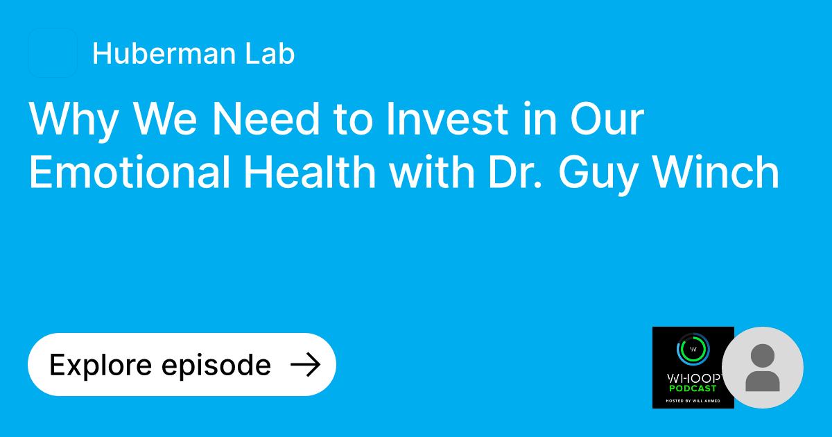 Episode: Why We Need to Invest in Our Emotional Health with Dr. Guy ...