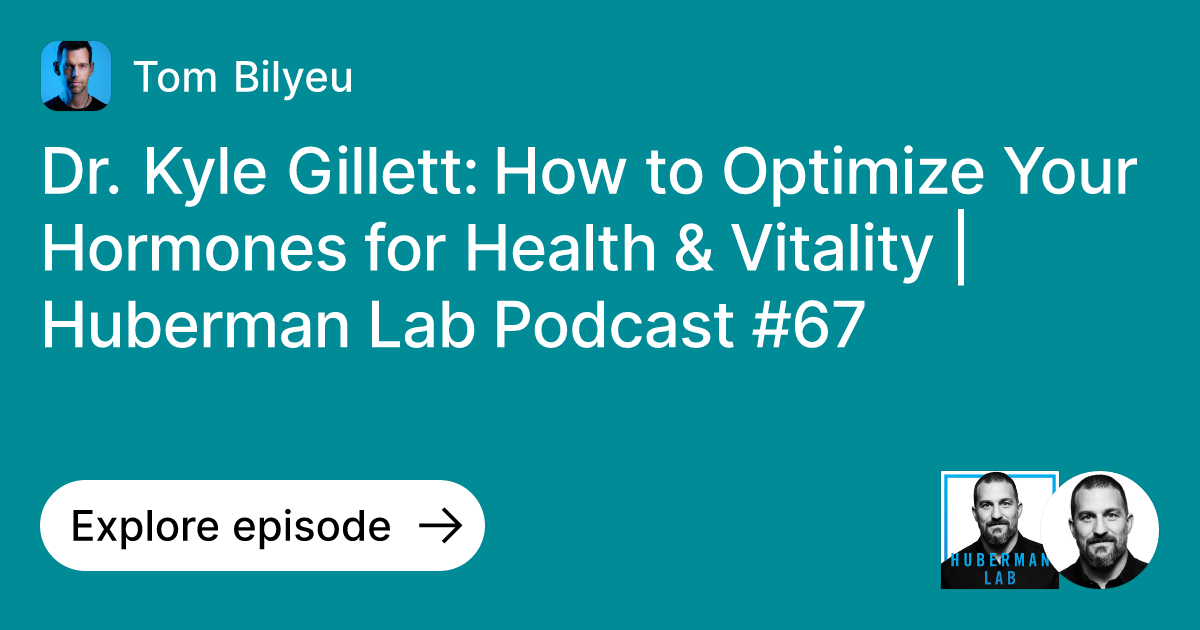 Dr. Kyle Gillett: How to Optimize Your Hormones for Health & Vitality ...