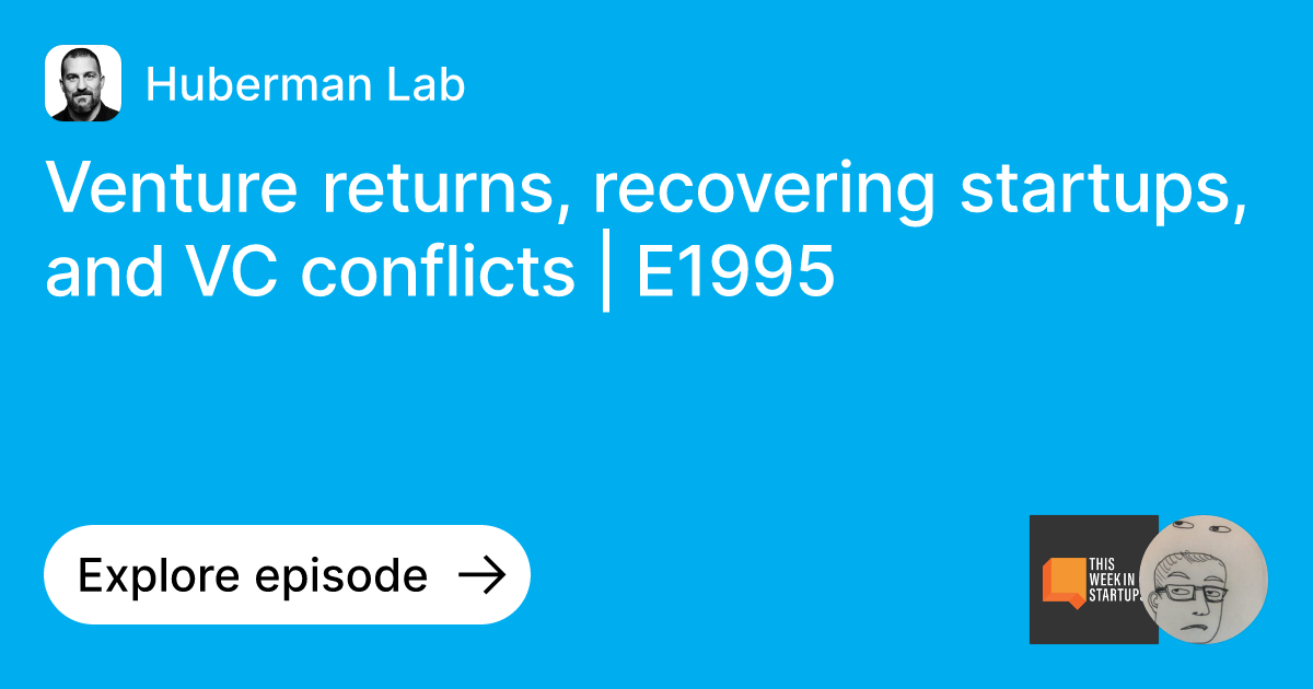 Episode: Venture returns, recovering startups, and VC conflicts | E1995 ...