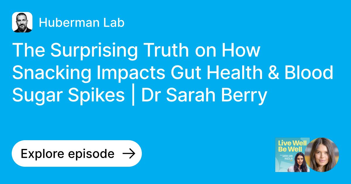 Episode: The Surprising Truth on How Snacking Impacts Gut Health ...