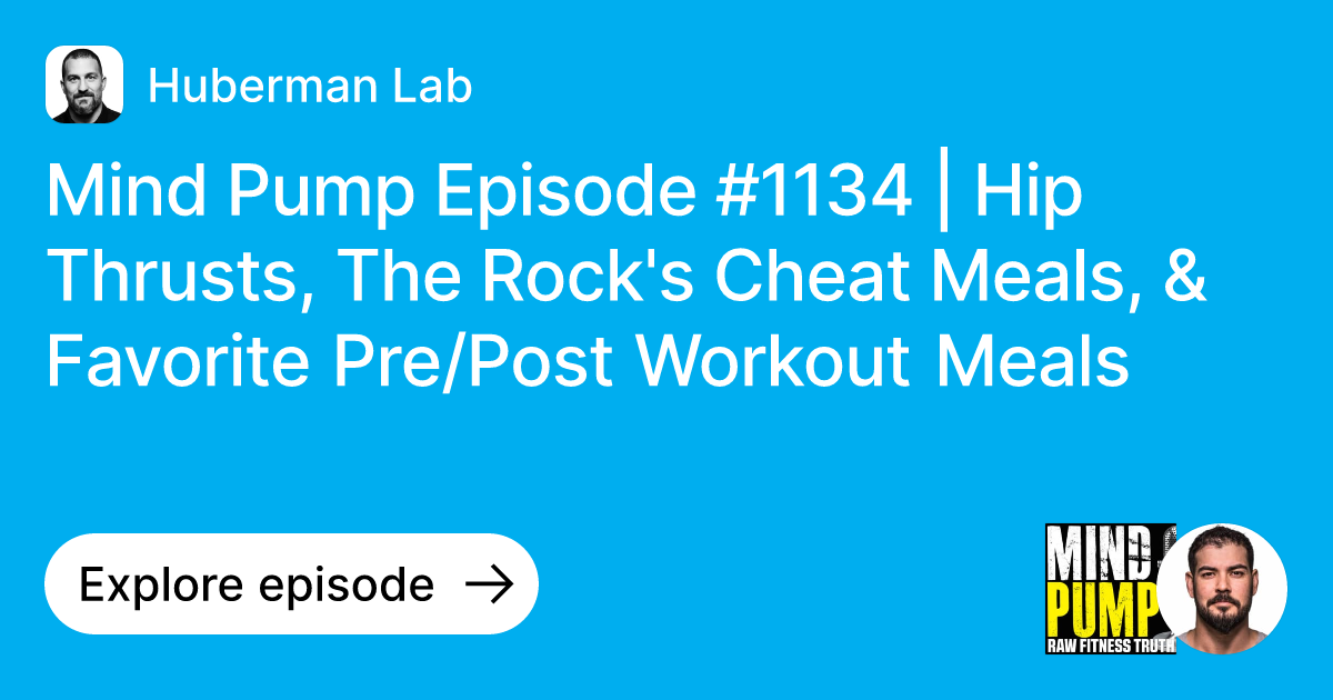 Episode: Mind Pump Episode #1134 | Hip Thrusts, The Rock's Cheat Meals ...