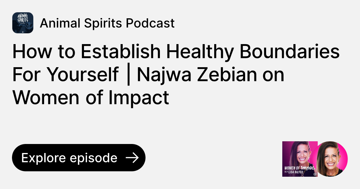 Episode: How to Establish Healthy Boundaries For Yourself | Najwa ...