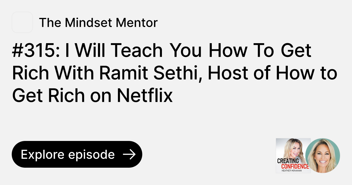 Episode: #315: I Will Teach You How To Get Rich With Ramit Sethi, Host ...