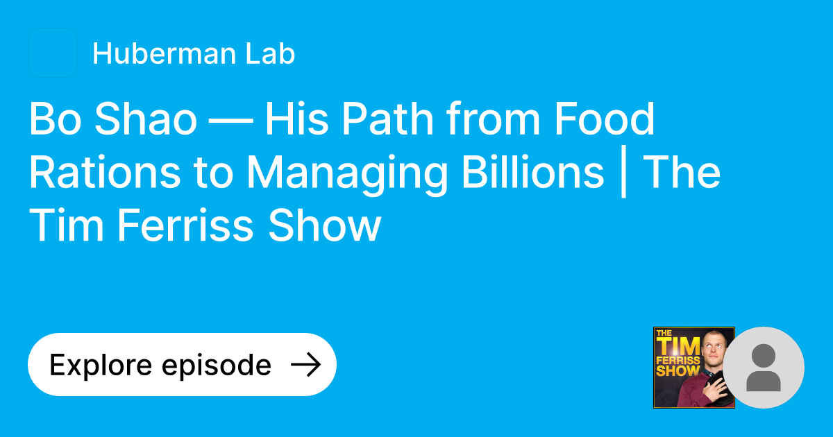 Episode: Bo Shao — His Path from Food Rations to Managing Billions ...