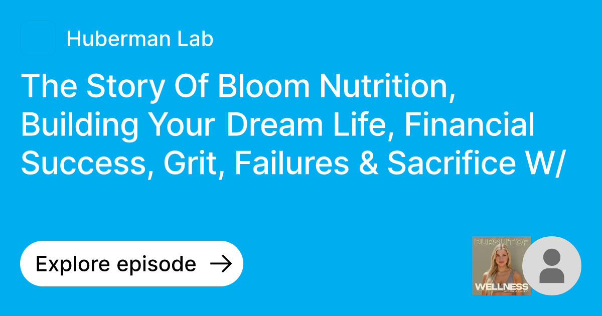 Episode: The Story Of Bloom Nutrition, Building Your Dream Life ...