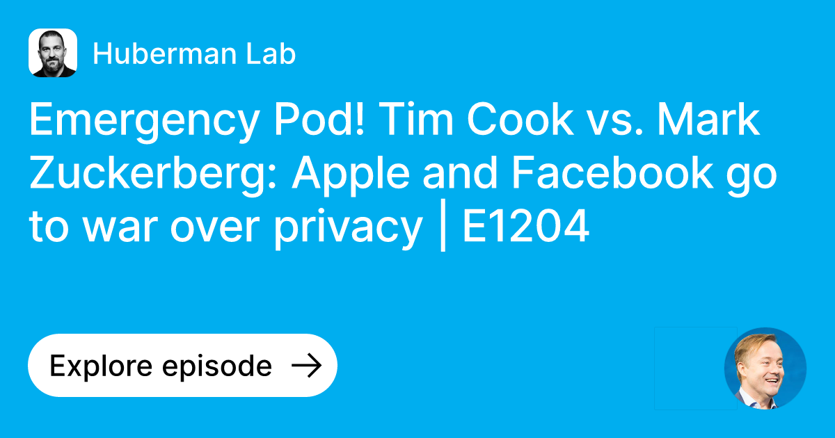 Episode: Emergency Pod! Tim Cook vs. Mark Zuckerberg: Apple and Facebook go to war over privacy ...