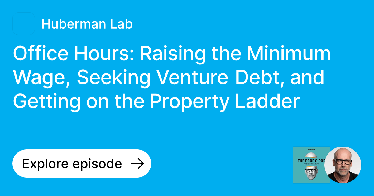 Episode: Office Hours: Raising the Minimum Wage, Seeking Venture Debt ...