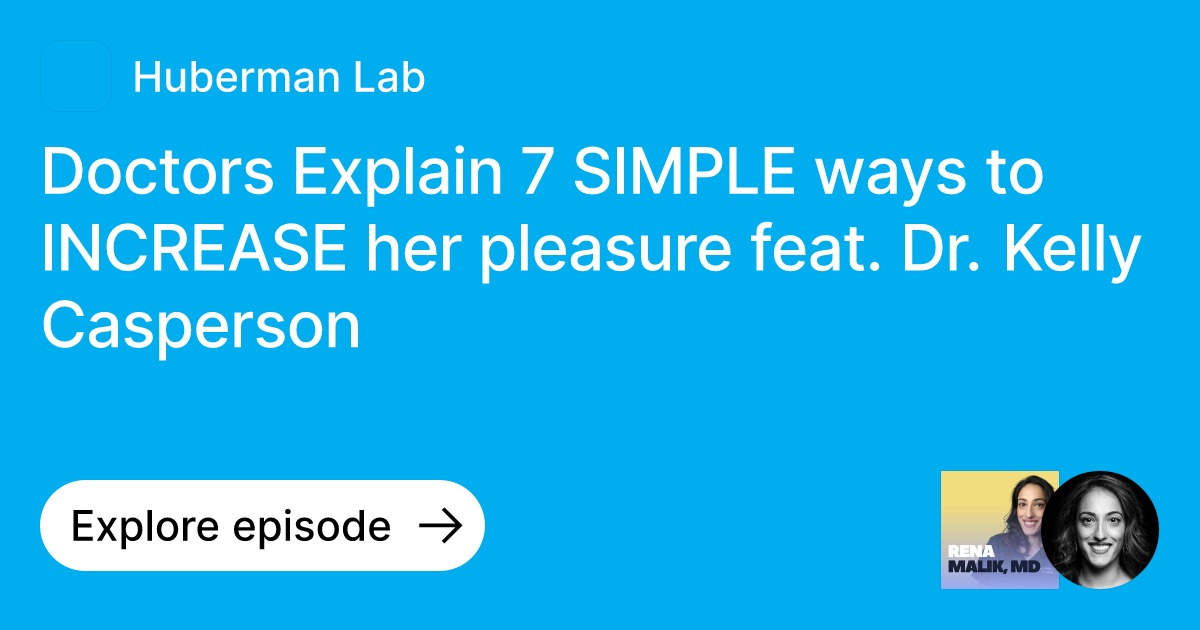 Episode: Doctors Explain 7 SIMPLE ways to INCREASE her pleasure feat ...