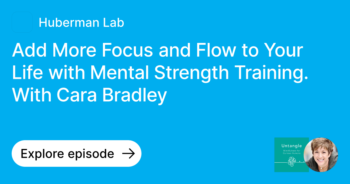 Episode: Add More Focus and Flow to Your Life with Mental Strength ...