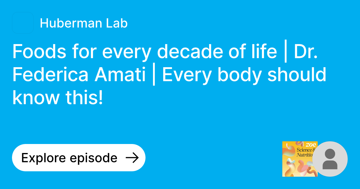 Episode: Foods for every decade of life | Dr. Federica Amati | Every ...