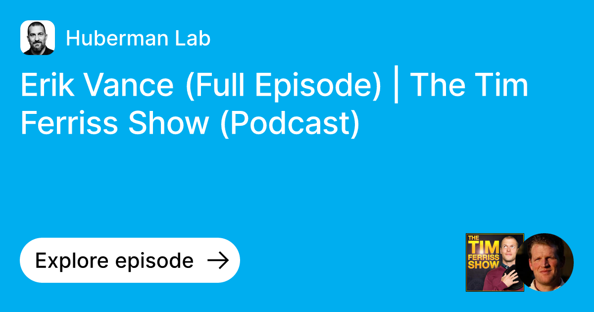 Episode: Erik Vance (Full Episode) | The Tim Ferriss Show (Podcast ...