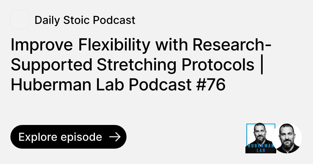 Episode: Improve Flexibility with Research-Supported Stretching ...