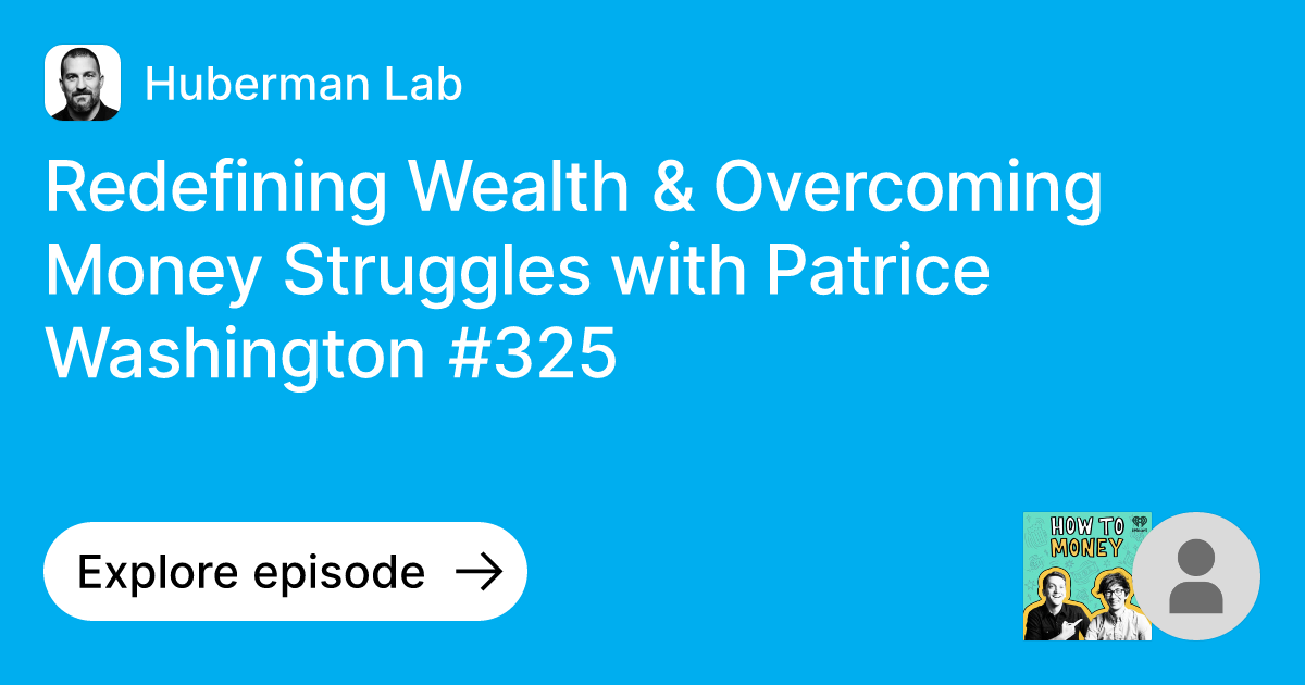 Episode: Redefining Wealth & Overcoming Money Struggles with Patrice Washington #325 | Ask ...