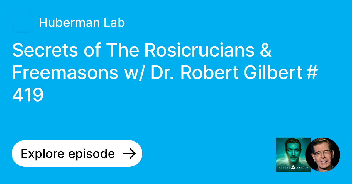 Episode: Secrets of The Rosicrucians & Freemasons w/ Dr. Robert Gilbert ...