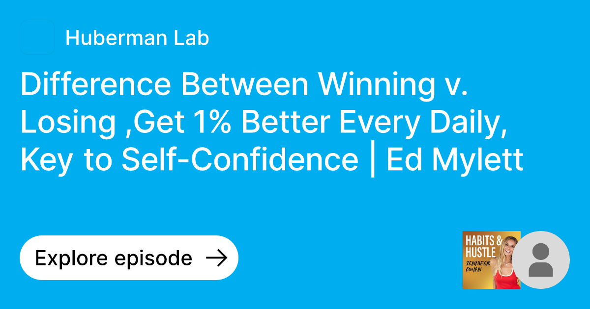 Episode: Difference Between Winning v. Losing ,Get 1% Better Every ...
