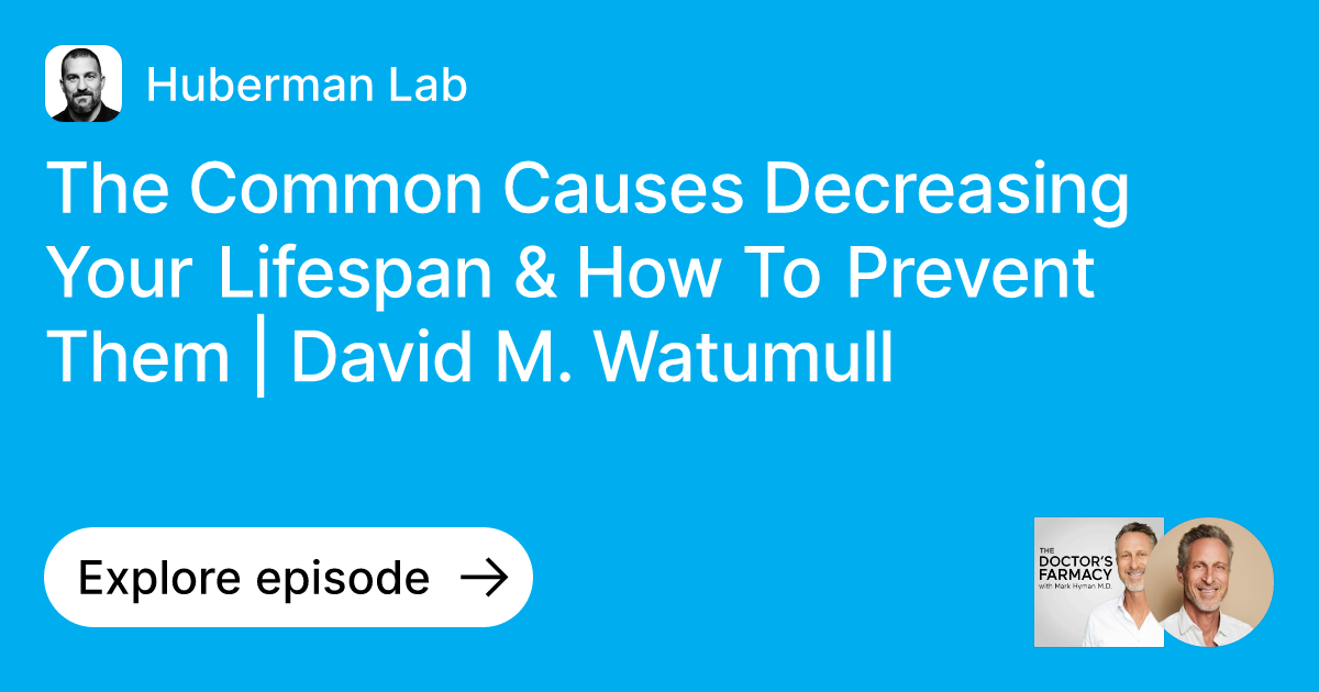 Episode: The Common Causes Decreasing Your Lifespan & How To Prevent ...