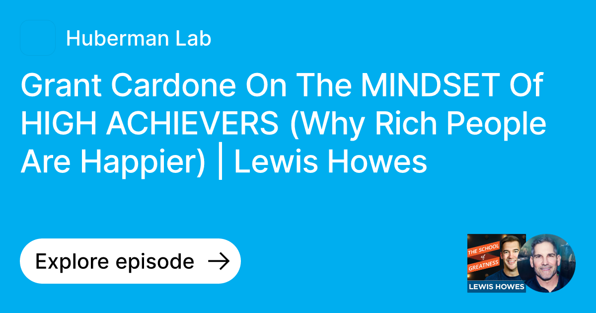 Grant Cardone On The MINDSET Of HIGH ACHIEVERS (Why Rich People Are ...