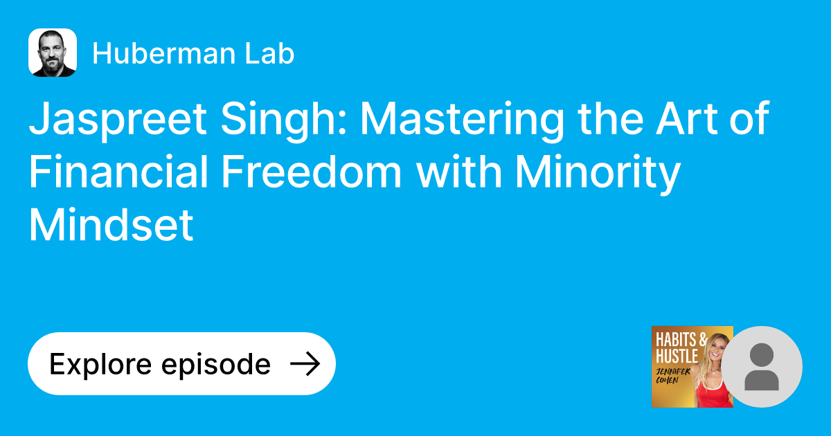 Episode: Jaspreet Singh: Mastering the Art of Financial Freedom with ...