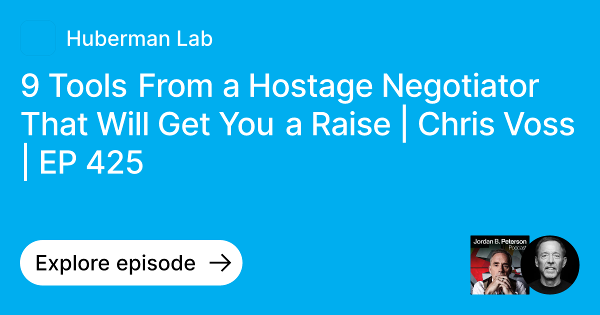 Episode: 9 Tools From a Hostage Negotiator That Will Get You a Raise ...
