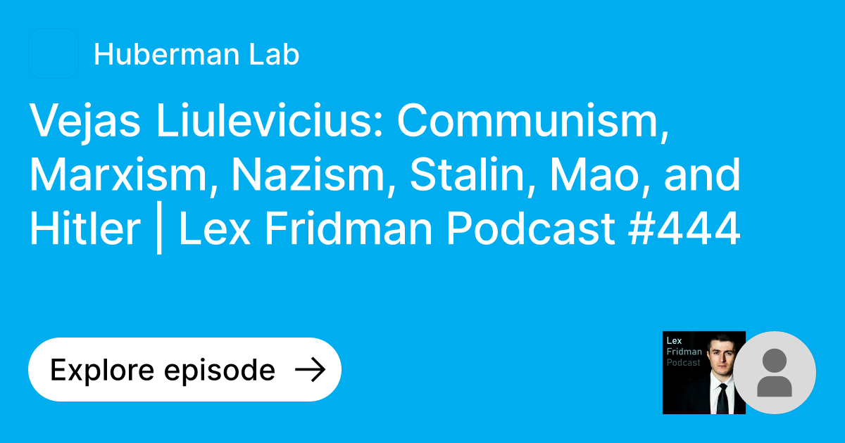 Episode: Vejas Liulevicius: Communism, Marxism, Nazism, Stalin, Mao ...