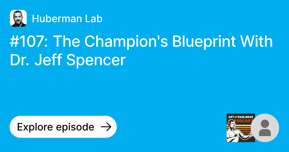 Episode: #107: The Champion's Blueprint With Dr. Jeff Spencer | Ask ...