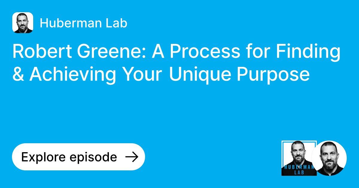 Episode: Robert Greene: A Process for Finding & Achieving Your Unique ...
