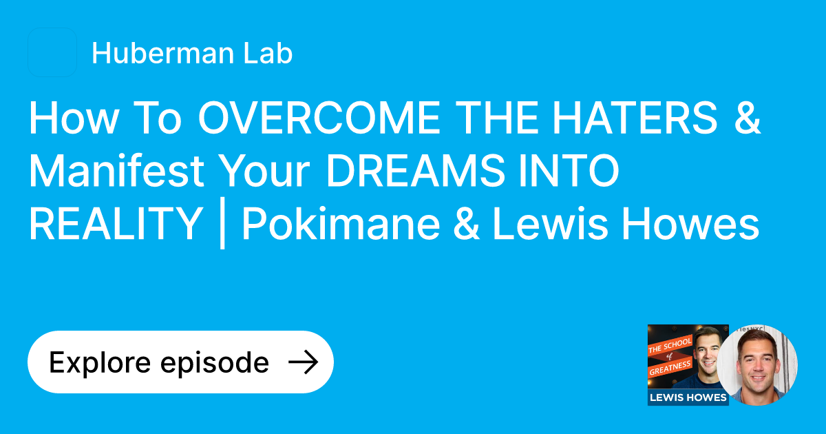 Episode: How To OVERCOME THE HATERS & Manifest Your DREAMS INTO REALITY ...