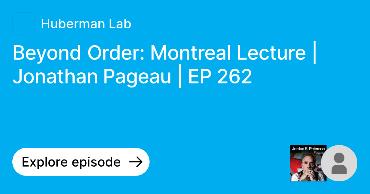 Episode: Beyond Order: Montreal Lecture | Jonathan Pageau | EP 262 ...
